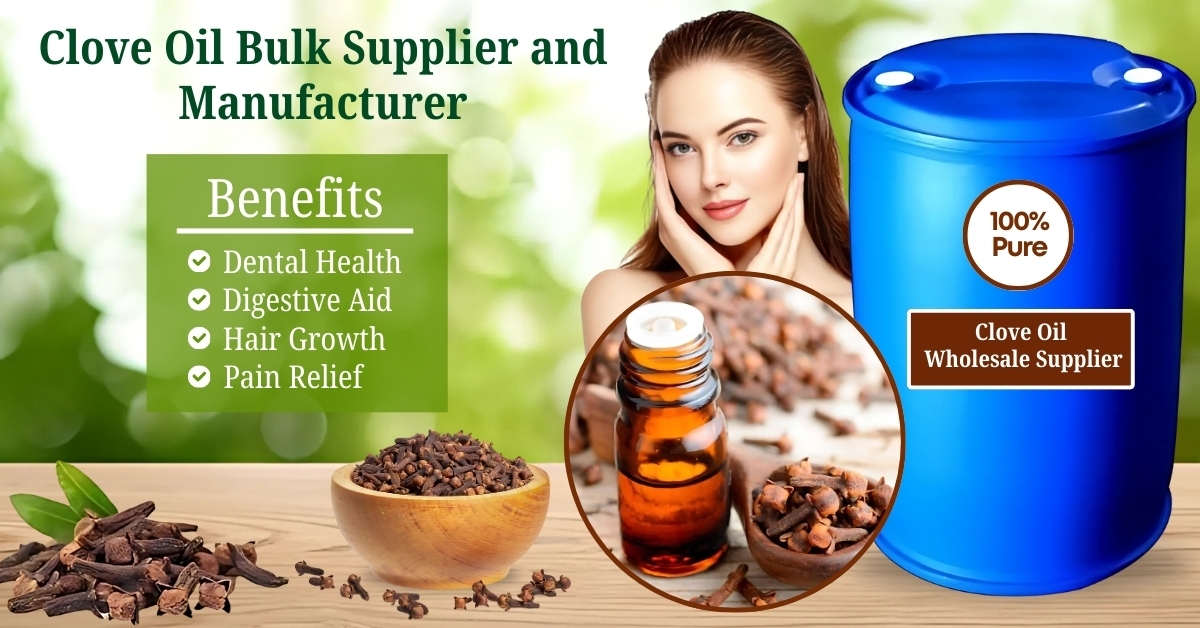 Clove Oil in Bulk from Top Bulk Suppliers in India at the best price.