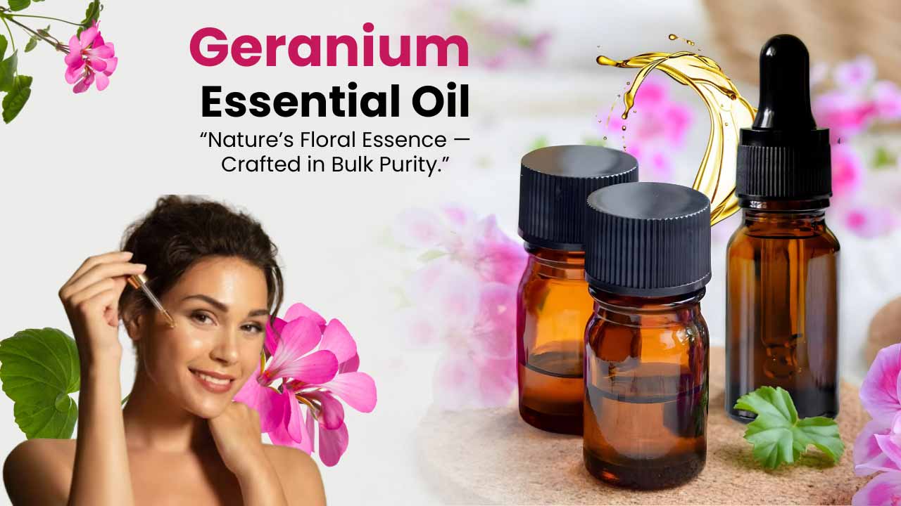 Geranium Essential Oil: Benefits and Uses - Aromaaz International Blog
